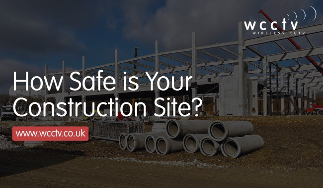 How Safe is Your Construction Site? [INFOGRAPHIC] - WCCTV